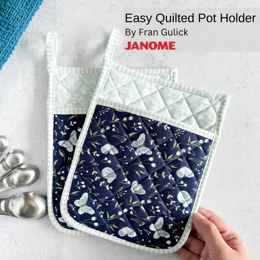 Easy Quilted Pot Holder - Janome
