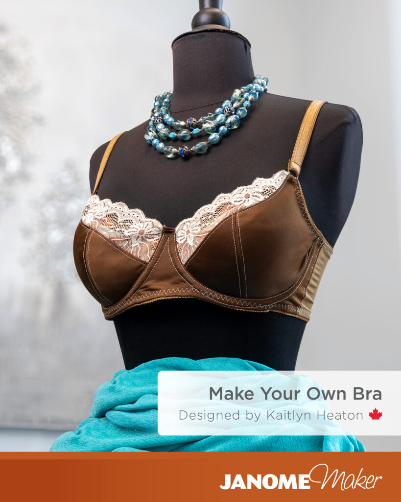 Bra-Making - Janome